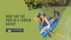 What Is A Tandem Kayak? Definition & Advantages (2025 Guide)